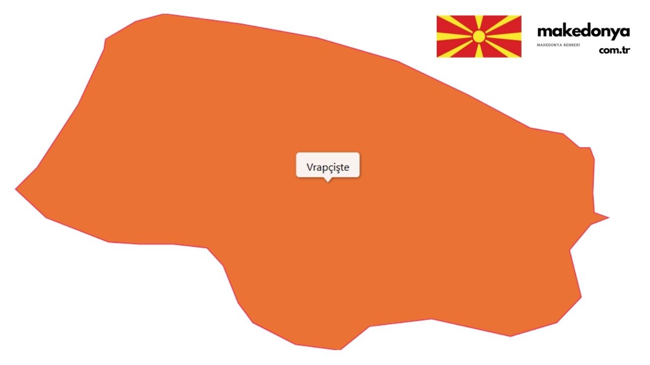 Vrapçişte - Makedonya - Makedonya Gezi Rehberi | Makedonya.com.tr